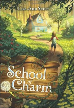 SCHOOL OF CHARM for Marvelous Middle Grade Monday | Always in the Middle…