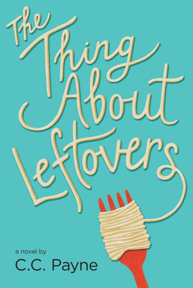 THE THING ABOUT LEFTOVERS for Marvelous Middle Grade Monday | Always in ...