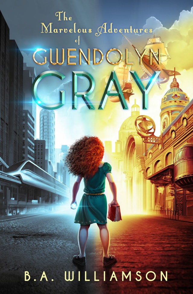 THE MARVELOUS ADVENTURES OF GWENDOLYN GRAY | Always in the Middle…